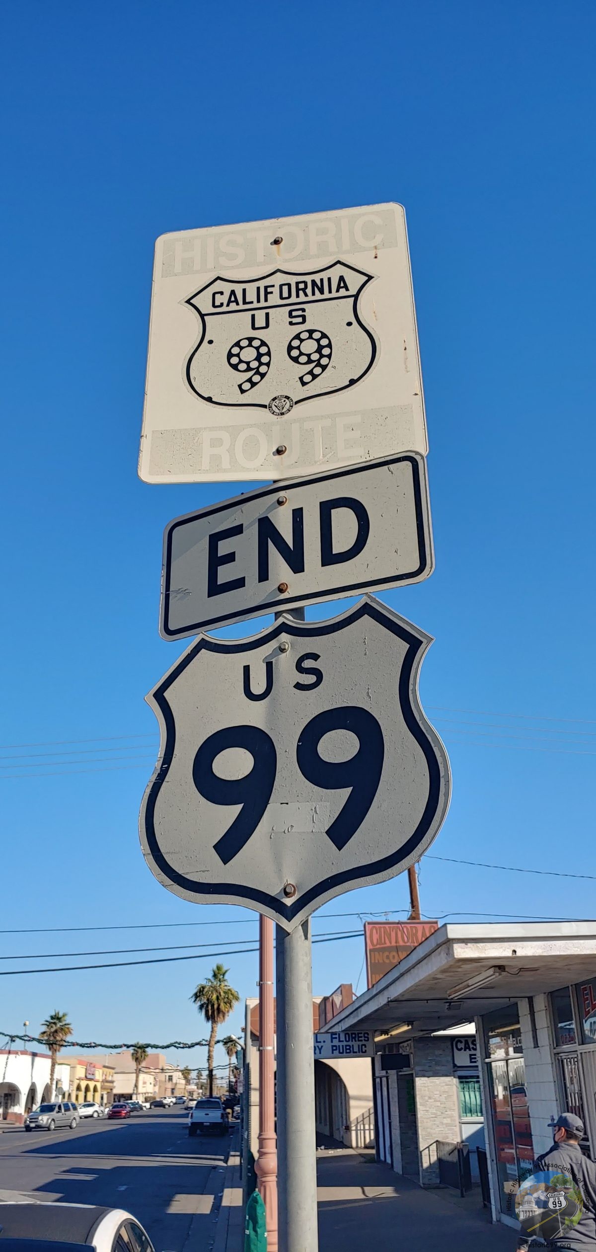 Historic Highway 99 Association of California - Progress in Calexico